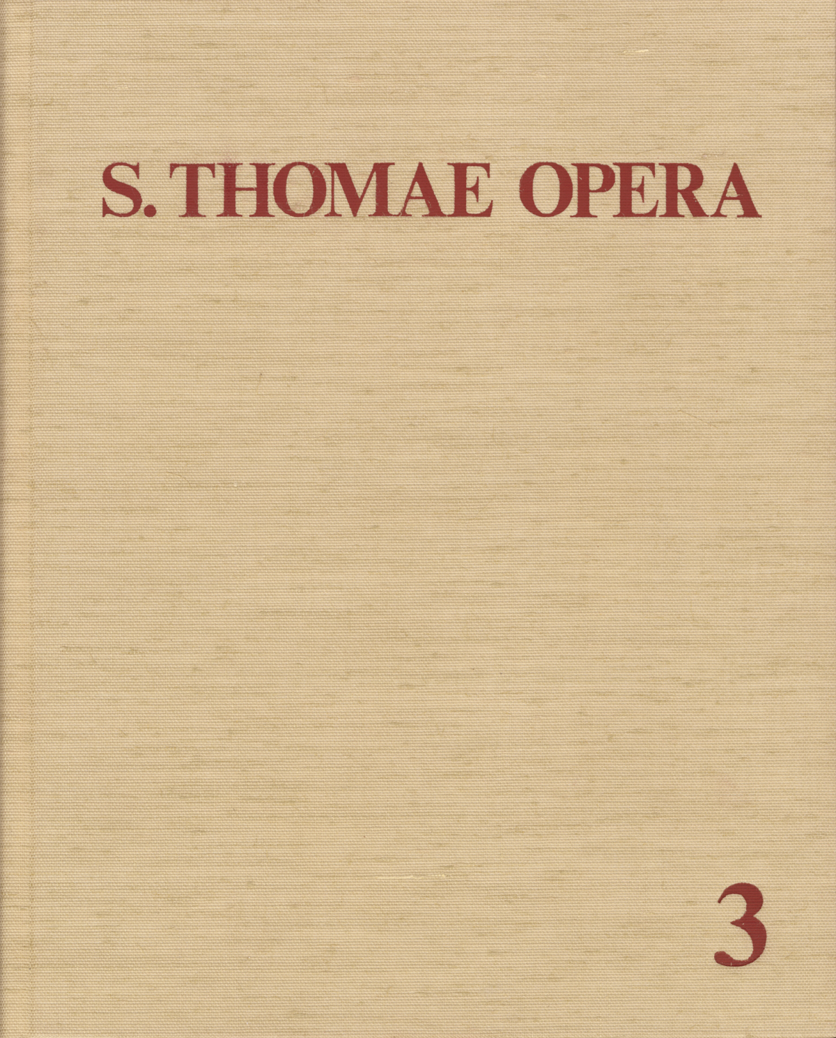 Thomas von Aquin: Opera Omnia. Band 3: Quaestiones Disputatae ...