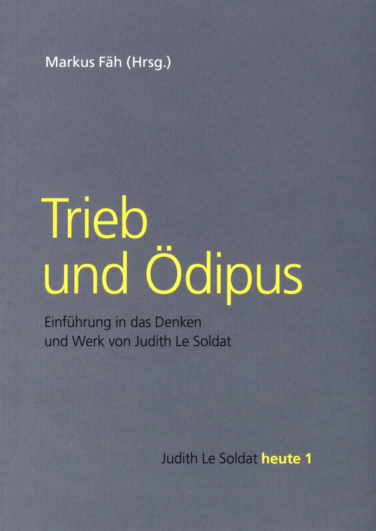 Judith Le Soldat heute | frommann-holzboog